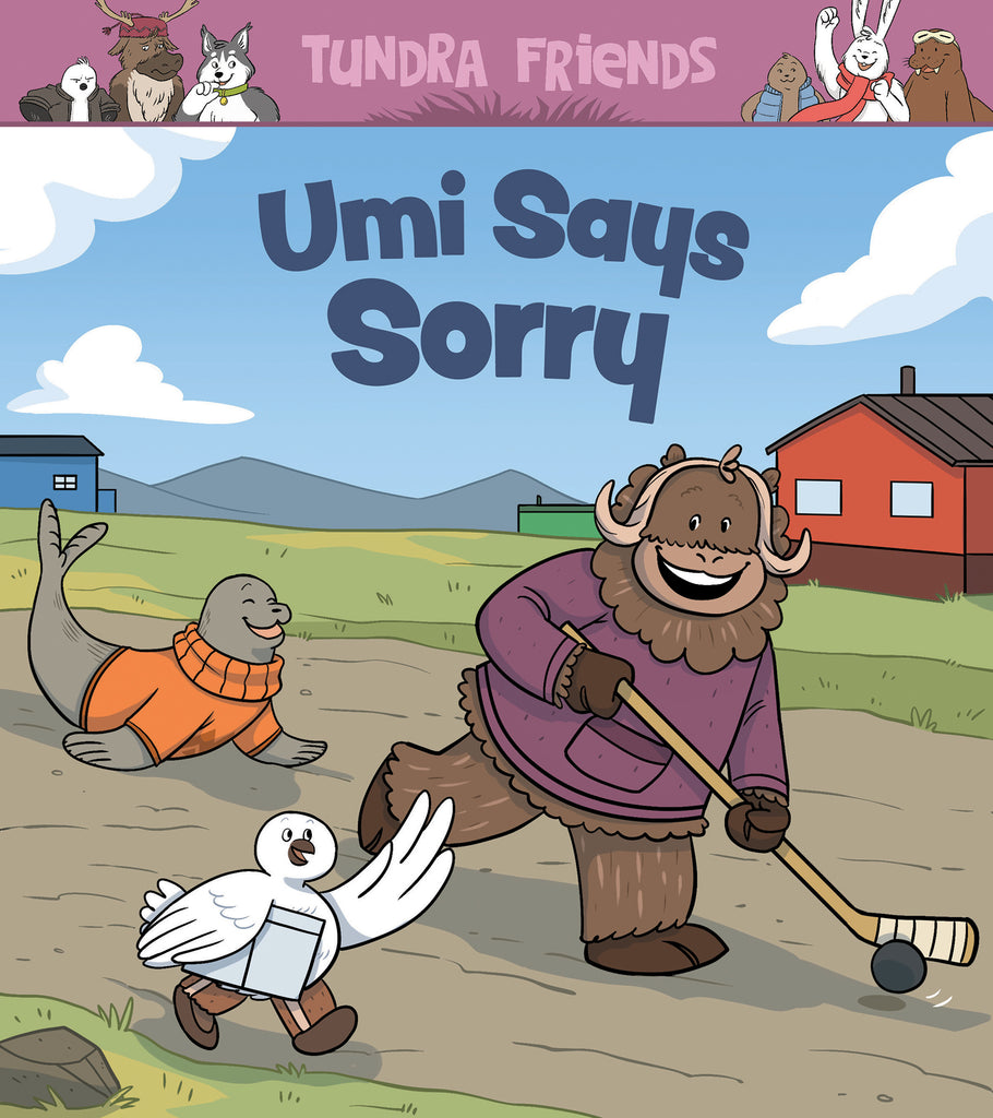 Umi Says Sorry | Arvaaq Press – Inhabit Education Books